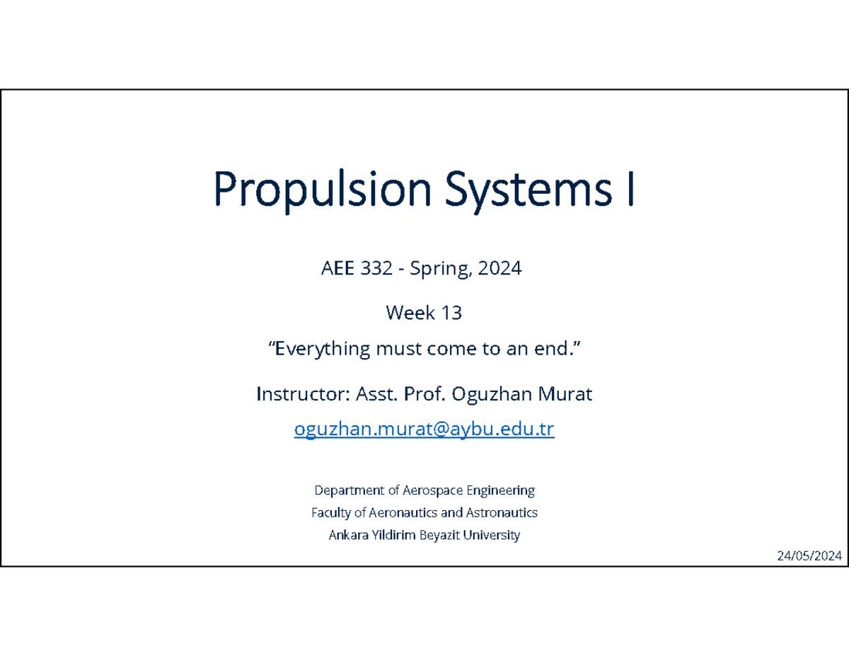 Week 13 Lecture Notes on Propulsion Systems I AEE 332 Spring 2024 - Studocu