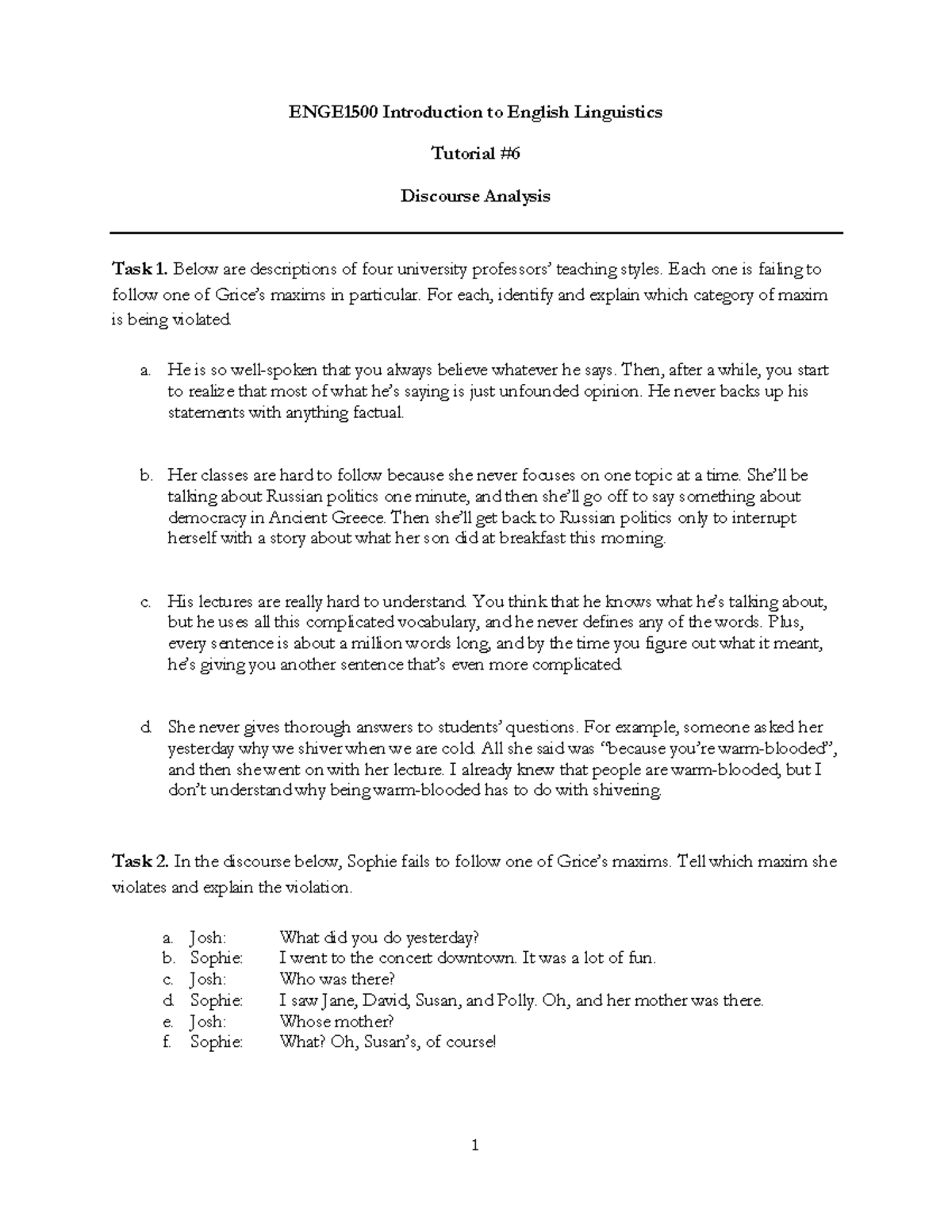 ENGE1500 Tutorial #6: Discourse Analysis of Teaching Styles and Speech ...