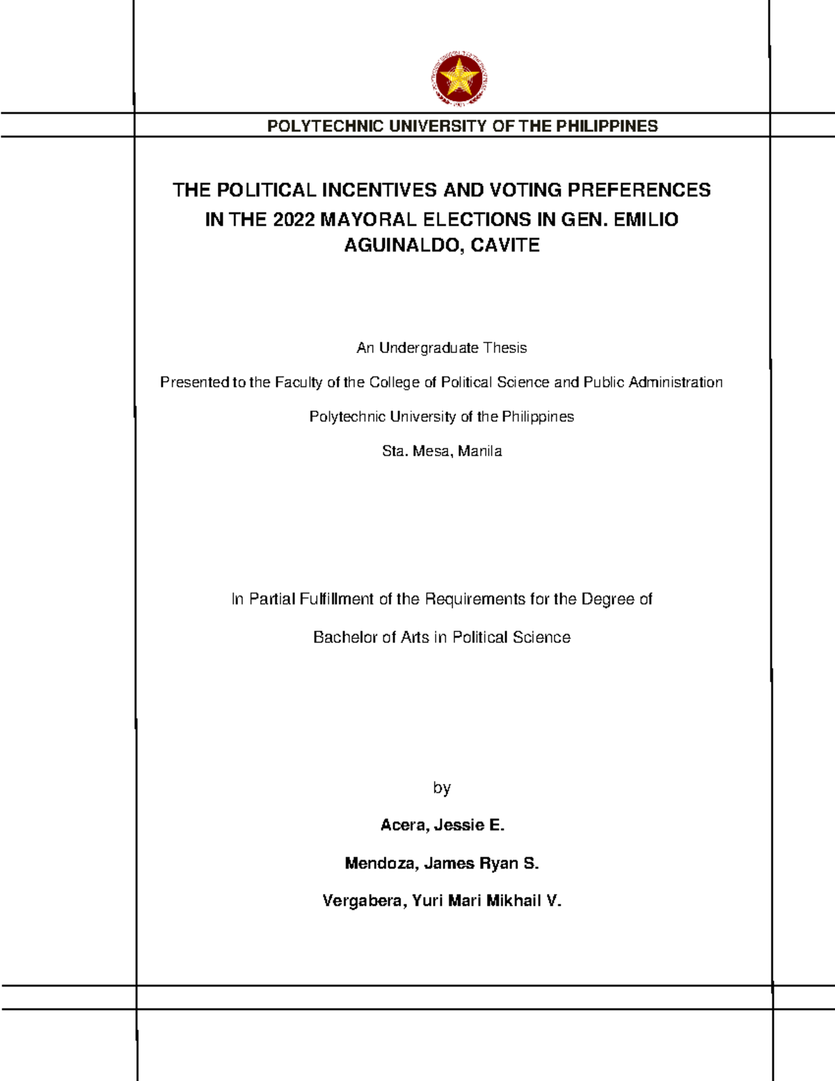 Final Thesis - Political Incentives in 2022 Gen. Aguinaldo Elections ...