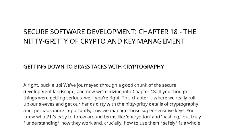 Secure Coding Chapter 18 Review - SECURE SOFTWARE DEVELOPMENT: CHAPTER 18 - THE NITTY-GRITTY OF ...