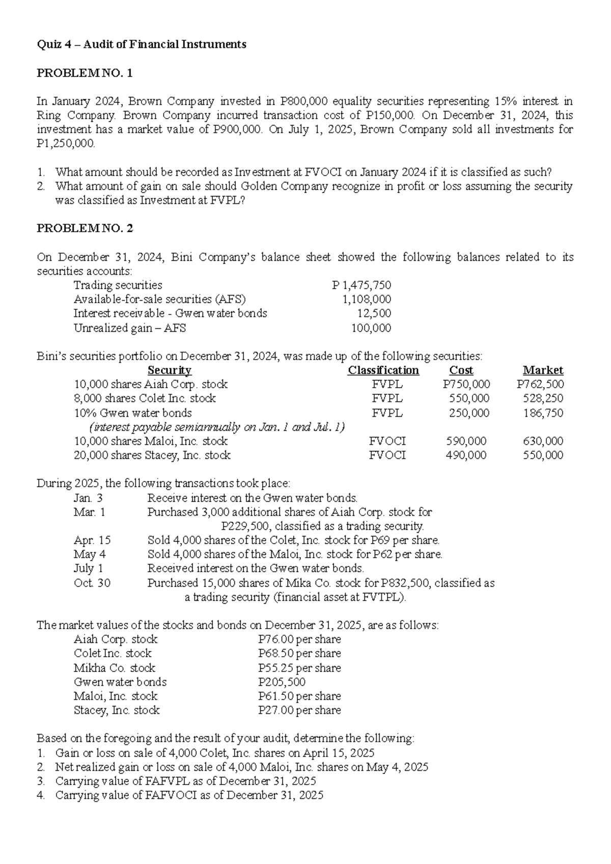 Quiz 4: Audit of Financial Instruments - Investment Analysis and ...