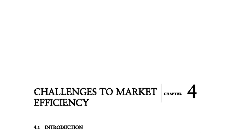 Chapter 4 - Challenges to Market Efficiency: Key Anomalies and Insights ...