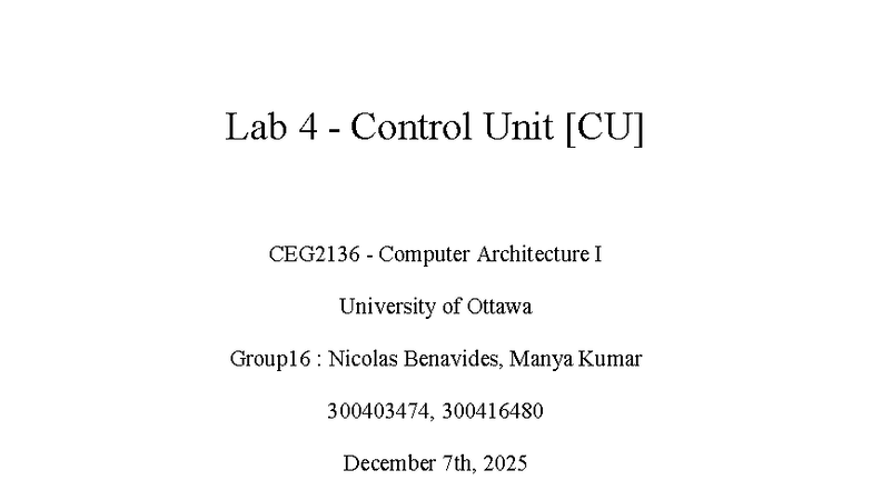 Lab 4 - Control Unit Design and Simulation CEG2136 Computer ...