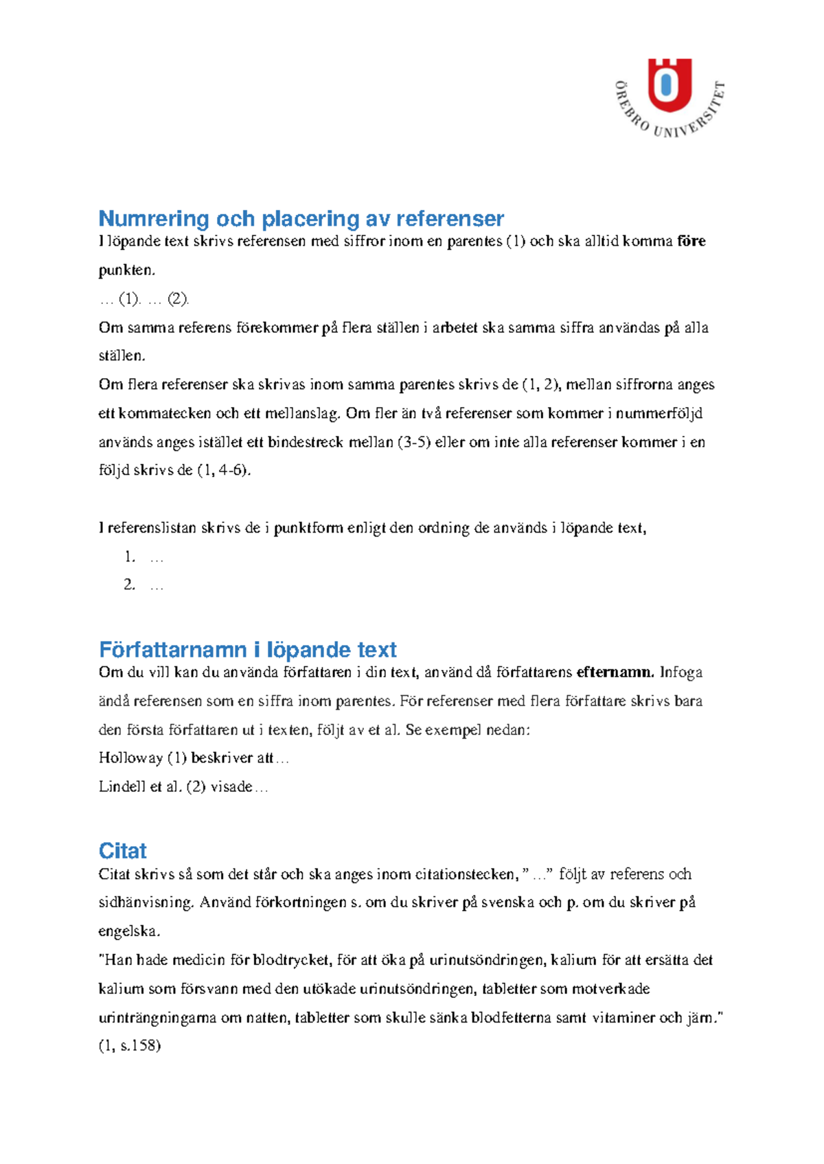 Referensguide förenklad: Numrering och placering av referenser - Studocu