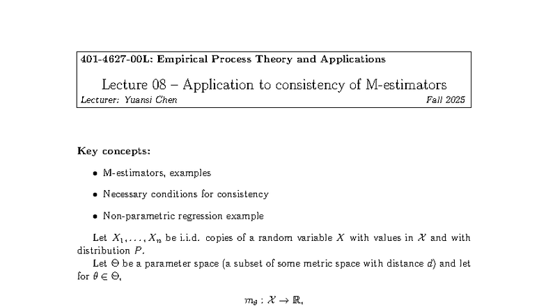Empirical Process Theory: Consistency Applications - Lecture 08 (Fall ...