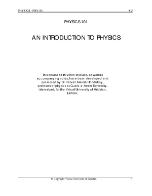 PHY101 handout complete - PHYSICS 101 AN INTRODUCTION TO PHYSICS This ...