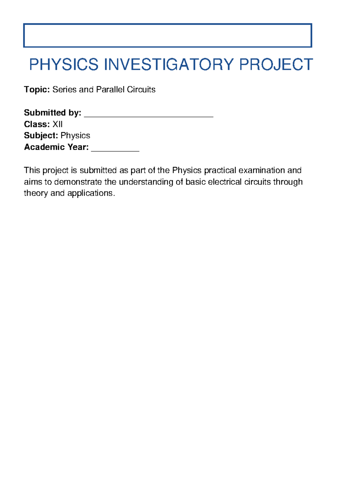 Class 12 Physics Investigatory Project: Series & Parallel Circuits ...