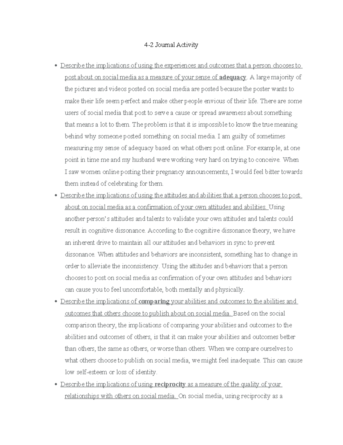 4-2journal - 4-2 Journal Activity Describe the implications of using ...