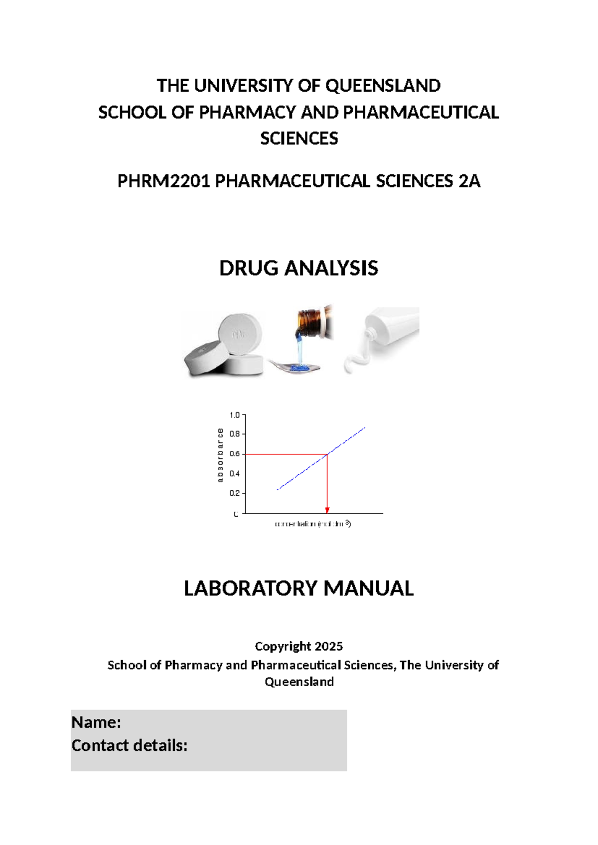 PHRM2201 Drug Analysis Lab Manual version 20250223 - THE UNIVERSITY OF ...