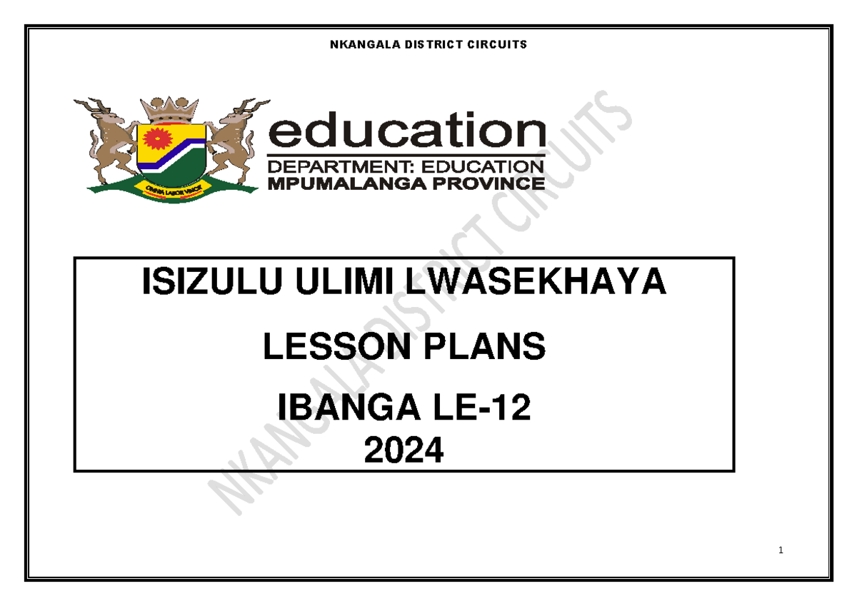 NKANGALA DISTRICT CIRCUITS ISIZULU ULIMI LWASEKHAYA LESSON PLANS IBANGA ...