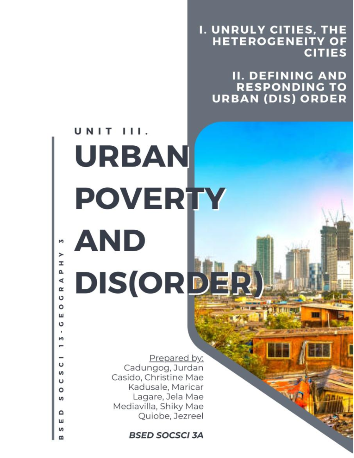 Urban Poverty and Disorder: A Geography 3 Exploration in UNIT 3 - Studocu