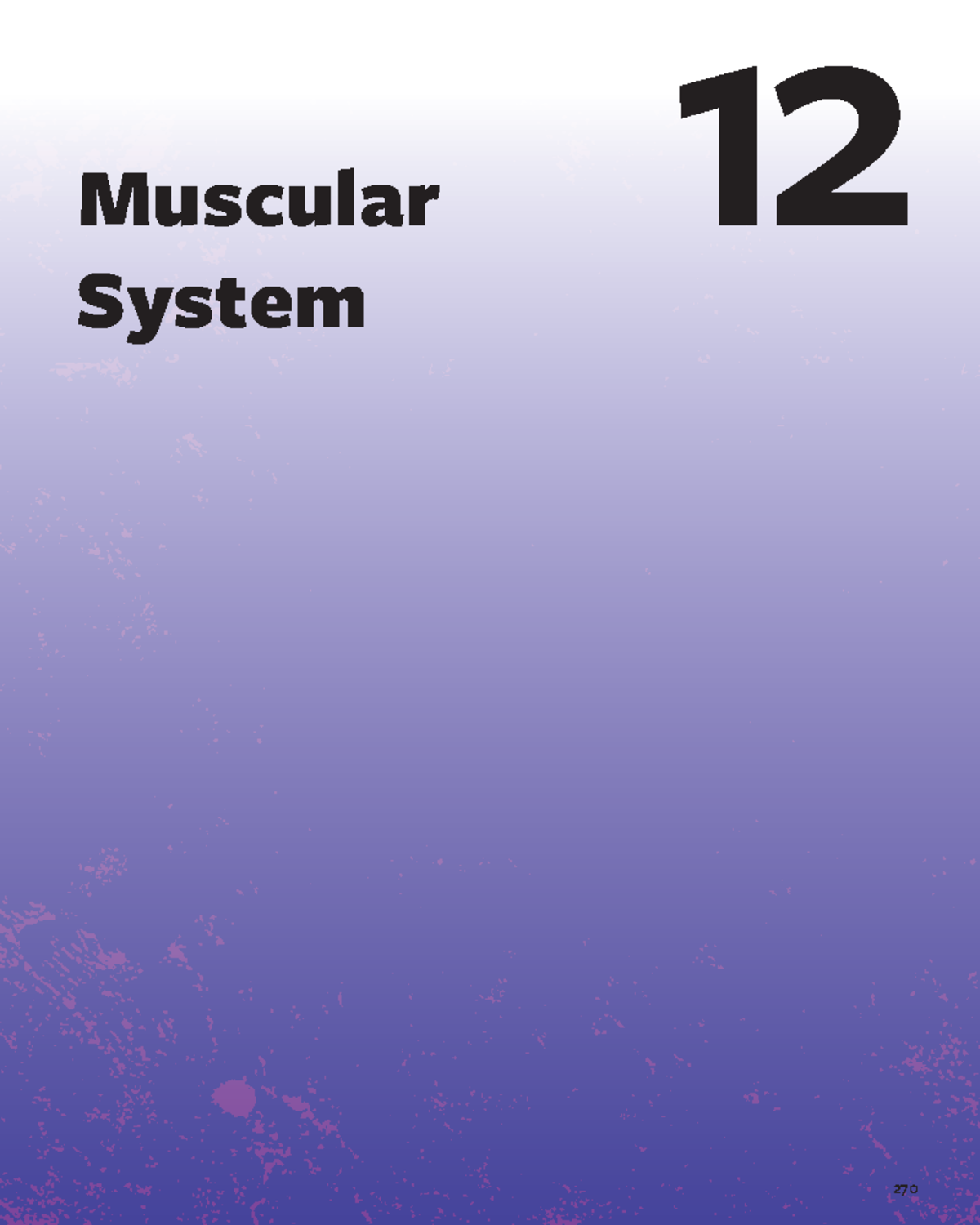 12Muscular System Reduced - 270 Muscular 12 System 271 System: Muscular ...