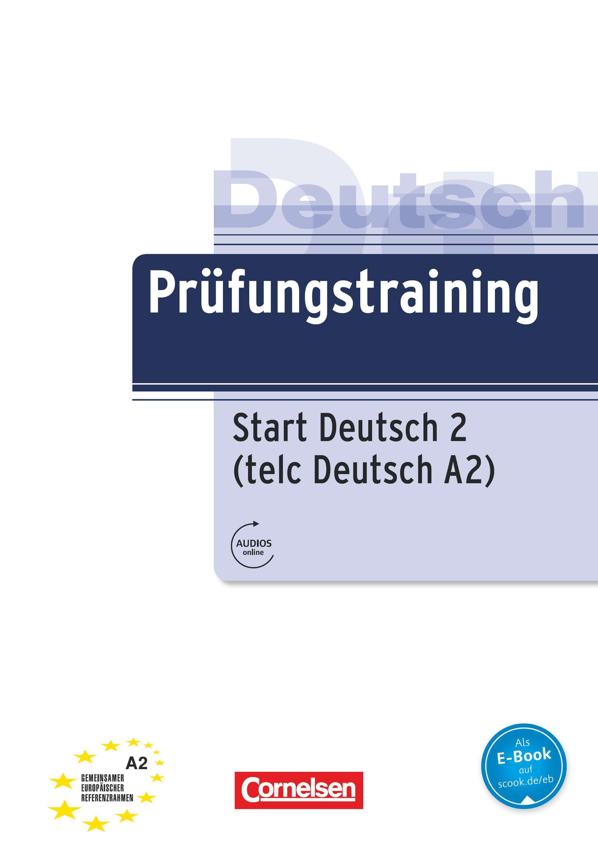 Prüfungstraining Da F A2 - telc Deutsch A2 Übungsbuch mit Lösungen und ...