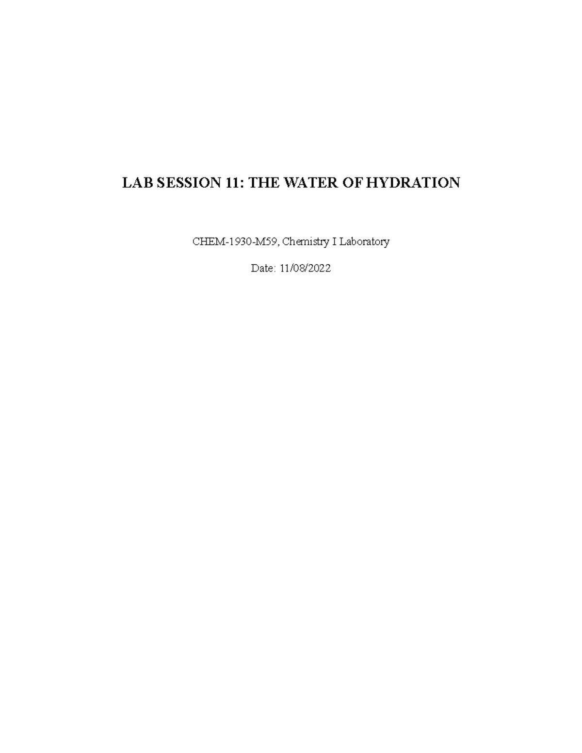 Lab Report 11: Understanding Water of Hydration in CaCl2+H2O (CHEM-1930 ...