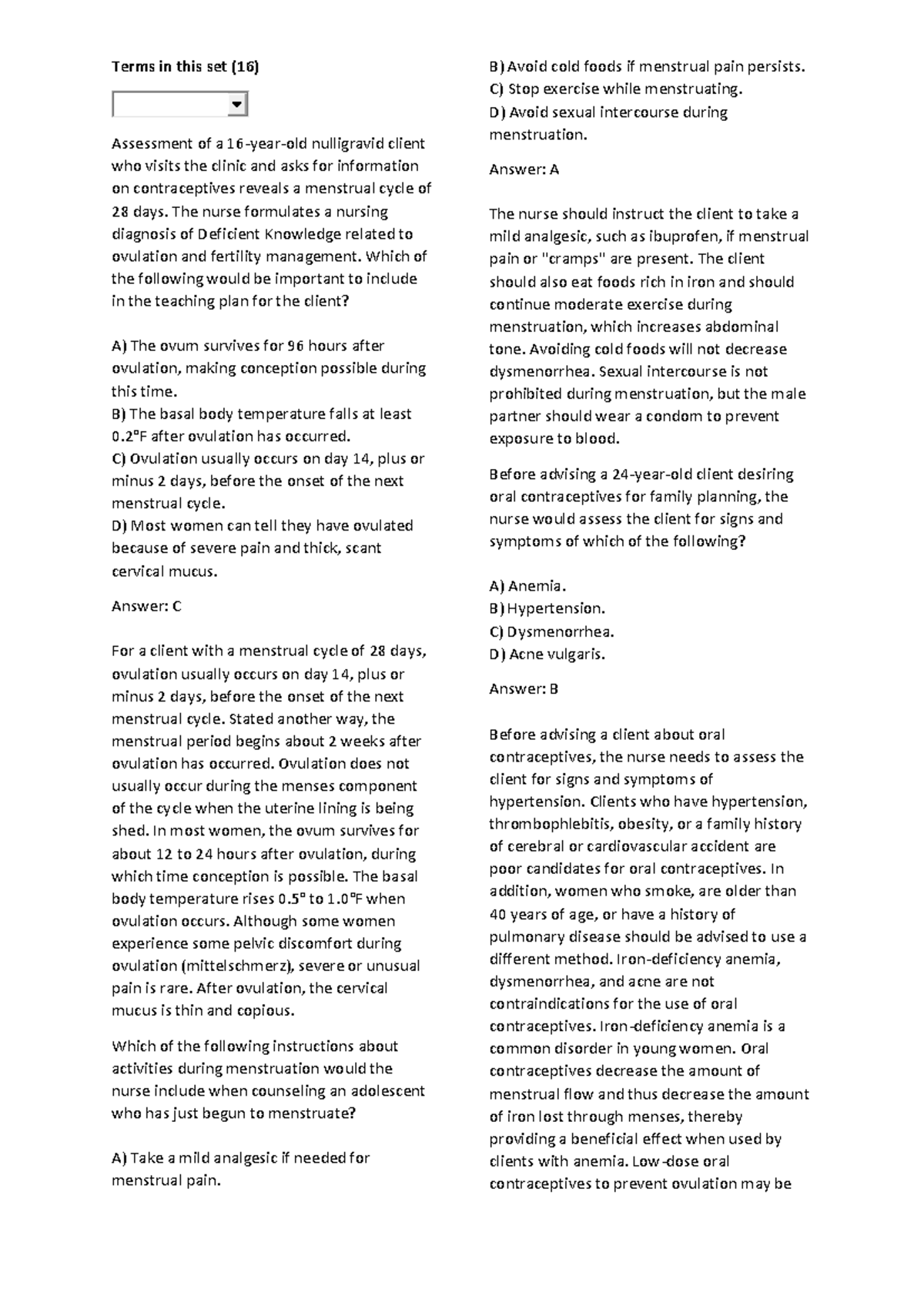 Nclex contraception - Terms in this set (16) Assessment of a 16-year ...