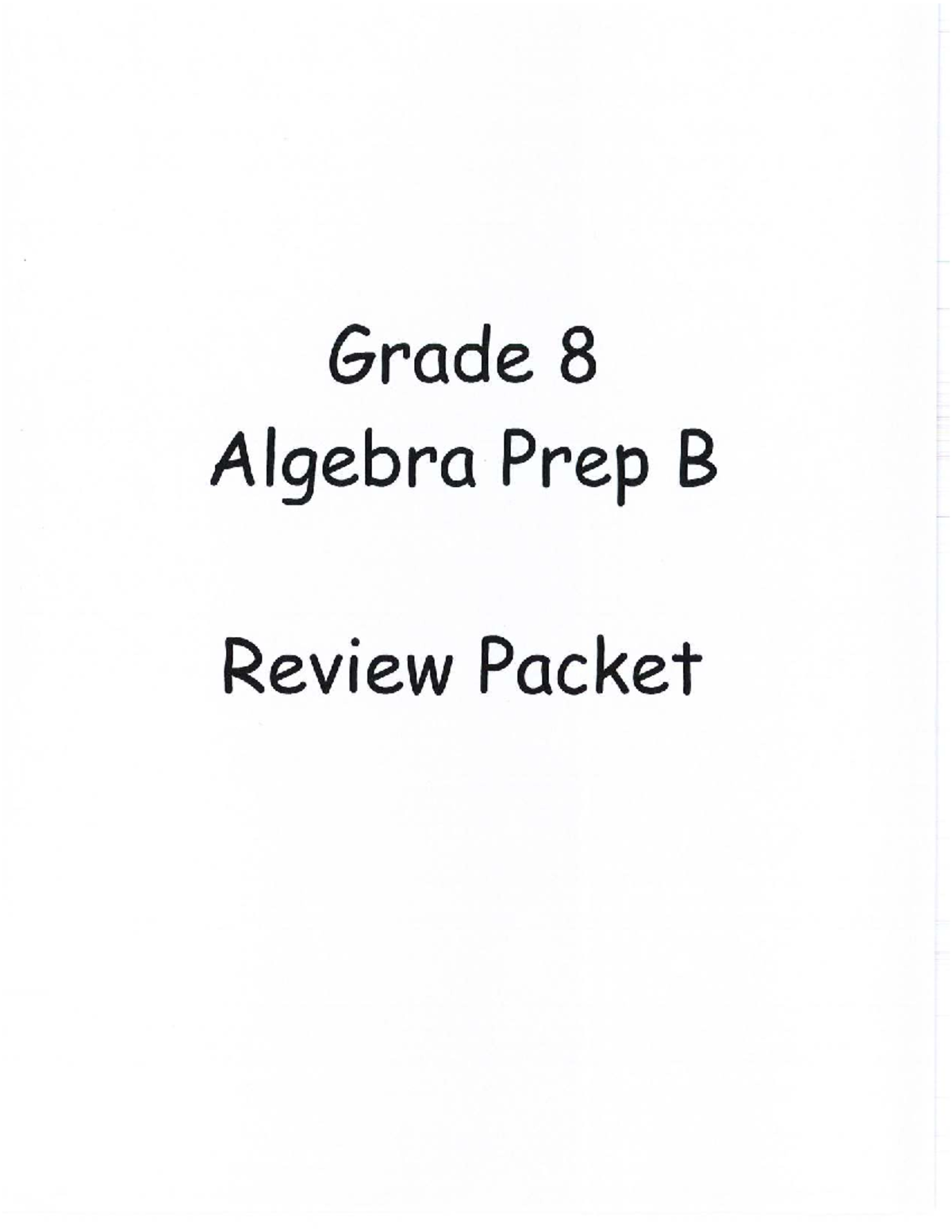 Grade 8 Algebra Prep B: Beginning of Year Review Packet - Studocu