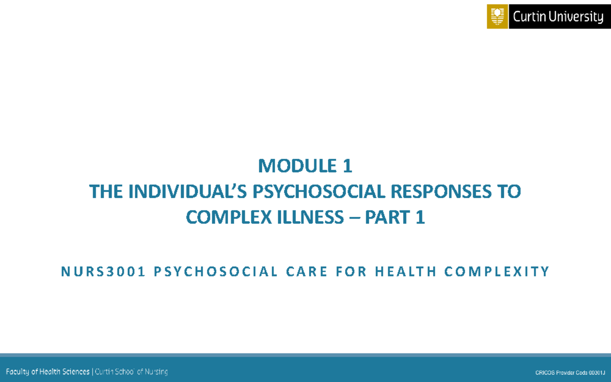 NURS3001 Psychosocial Care for Health Complexity: ICU Experiences ...