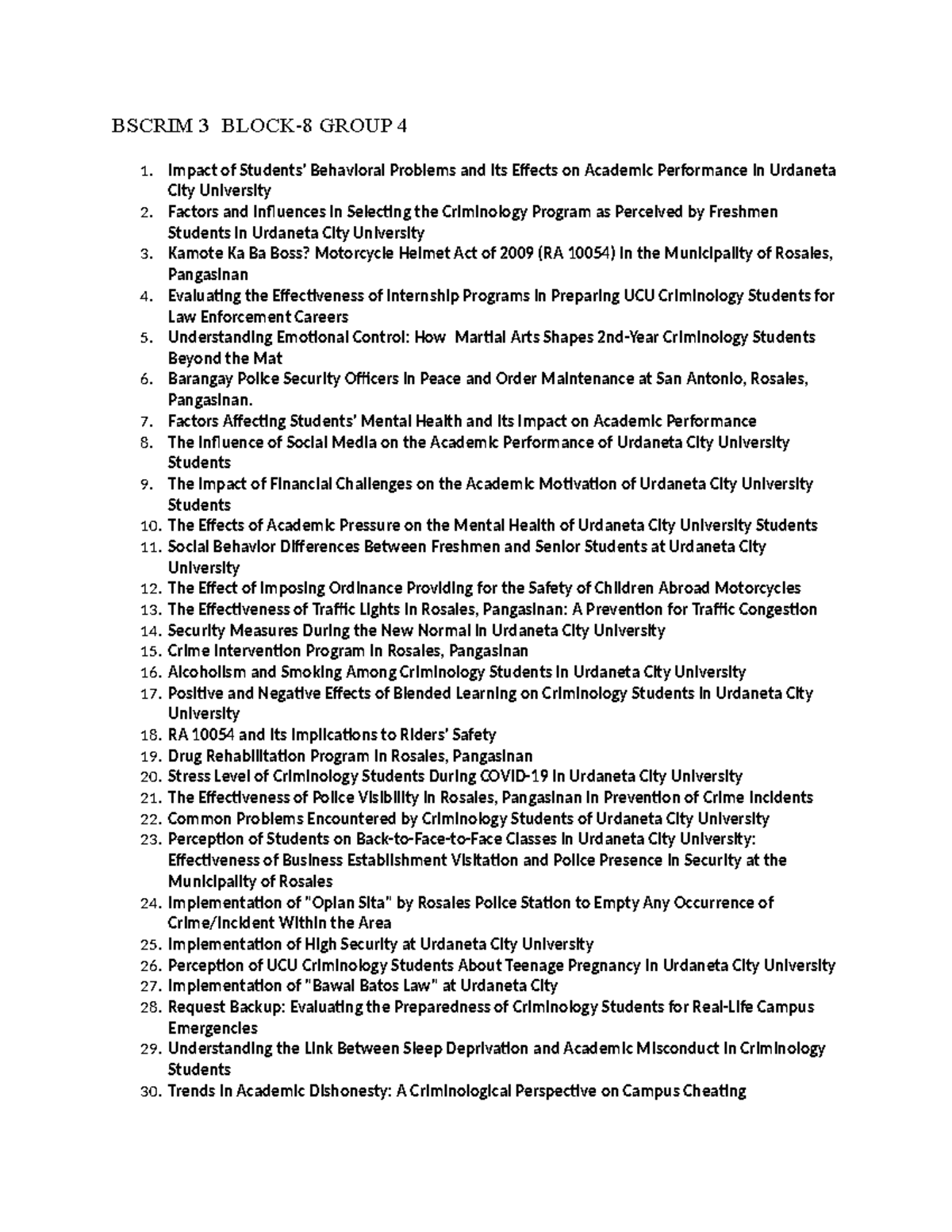 Research Block-8 Group 4 - BSCRIM 3 BLOCK-8 GROUP 4 Impact of Students ...