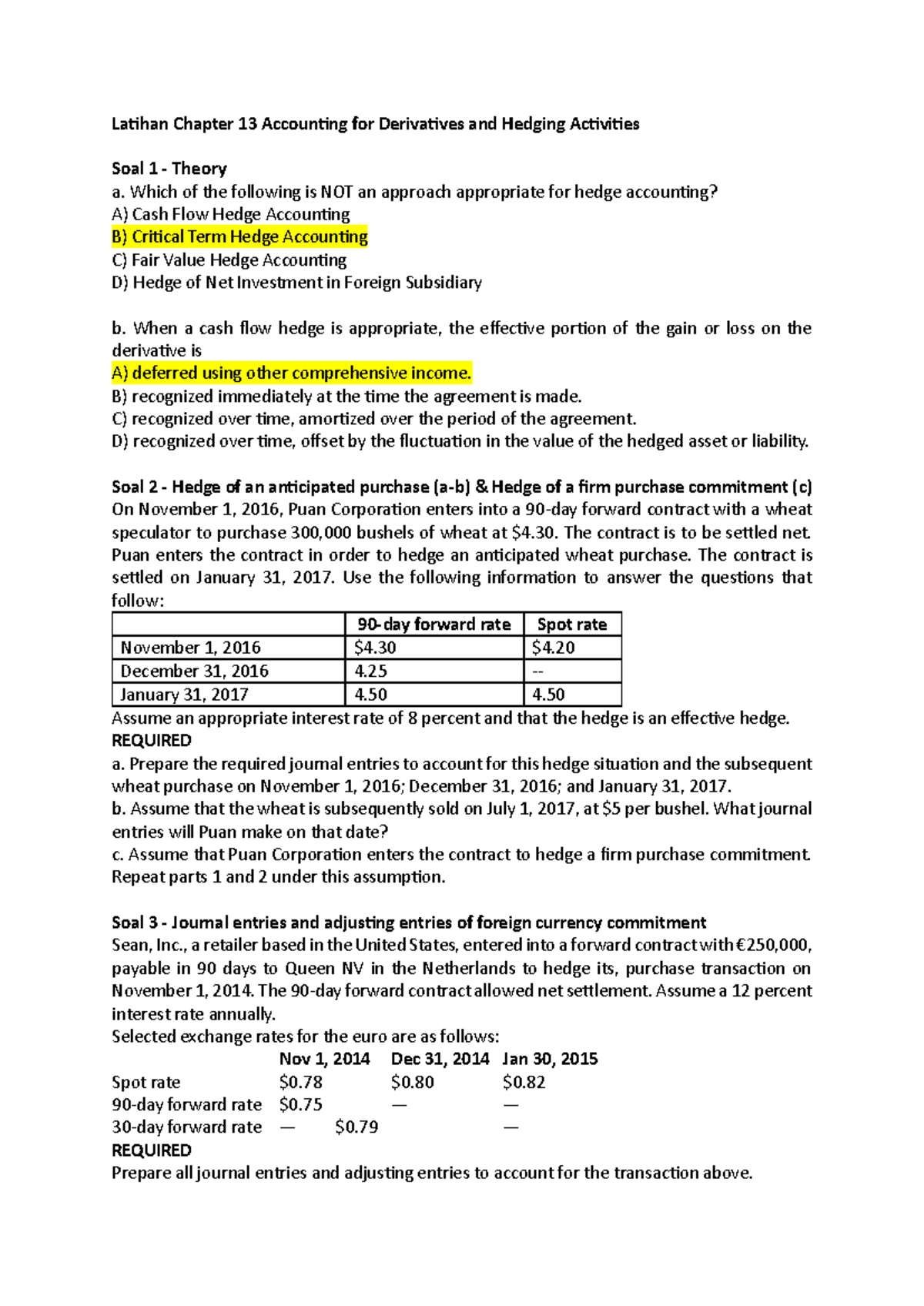 Latihan Chapter 13: Accounting for Derivatives & Hedging Activities ...