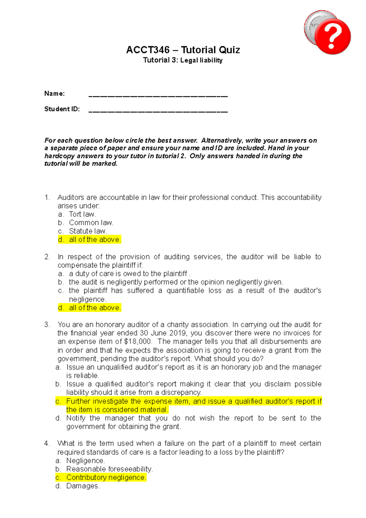 Quiz for Tutorial 3 - ACCT346 – Tutorial Quiz Tutorial 3: Legal ...