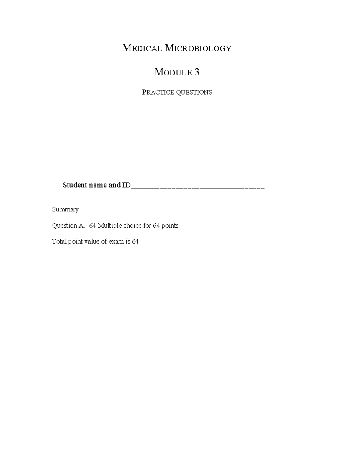 MEDICAL MICROBIOLOGY MODULE 3 PRACTICE QUESTIONS UNANSWERED - Studocu