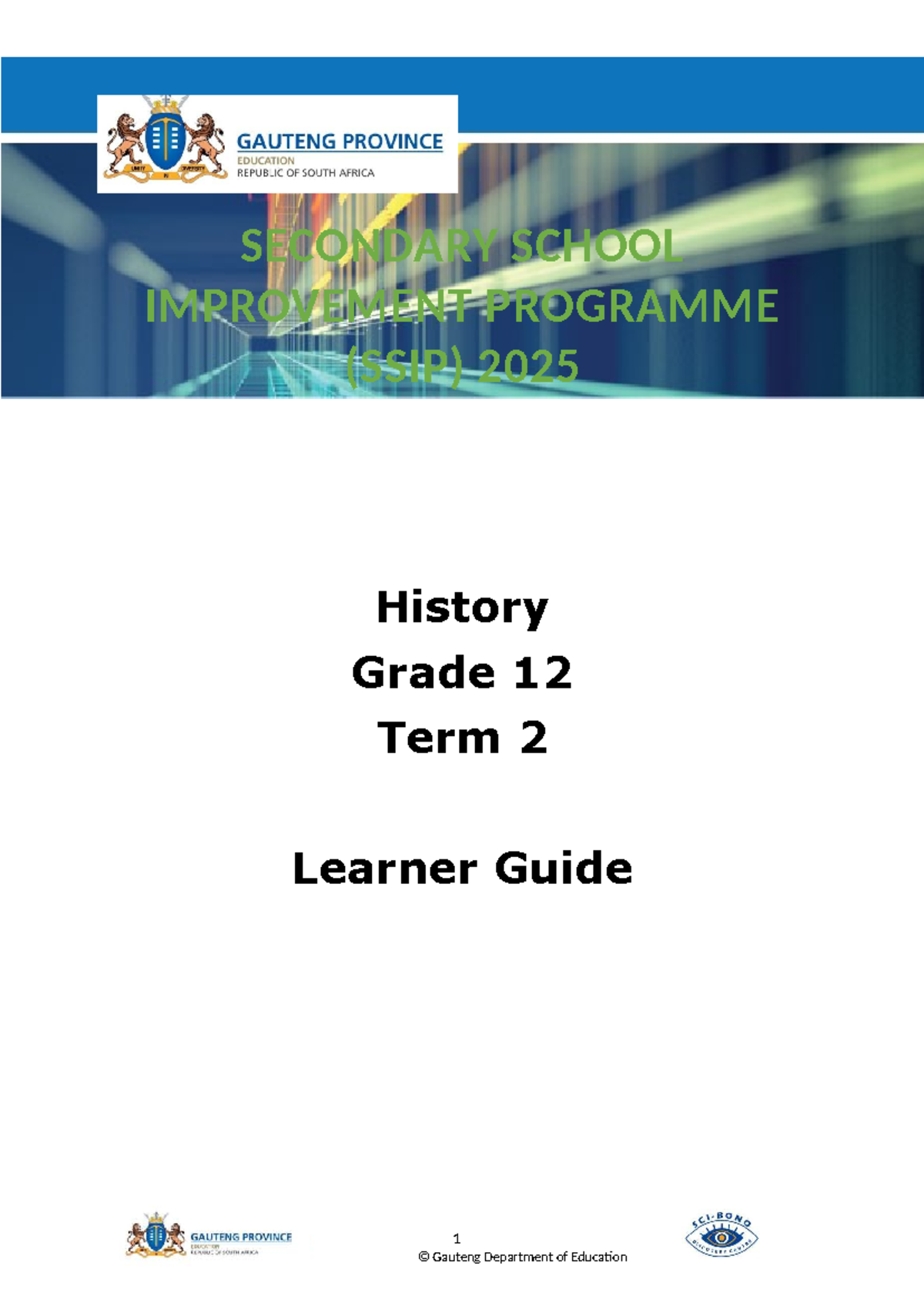 2025 SSIP History Grade 12 Term 2 Learner Guide: Apartheid & Resistance ...