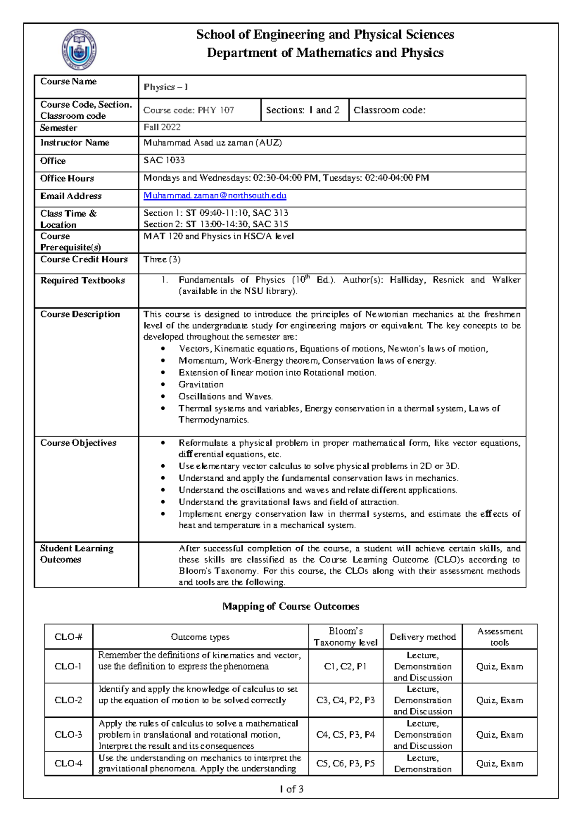 Course outline PHY 107 fall 2022 - 1 of 3 School of Engineering and Physical Sciences Department ...