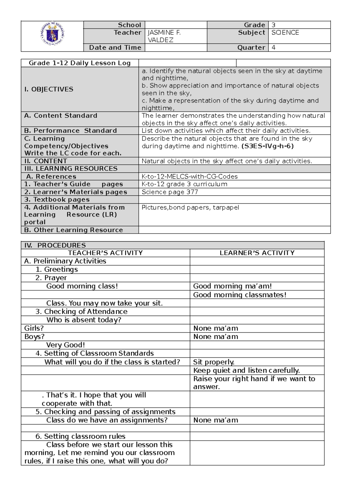 DLP English format-science - School Grade 3 Teacher JASMINE F. VALDEZ ...