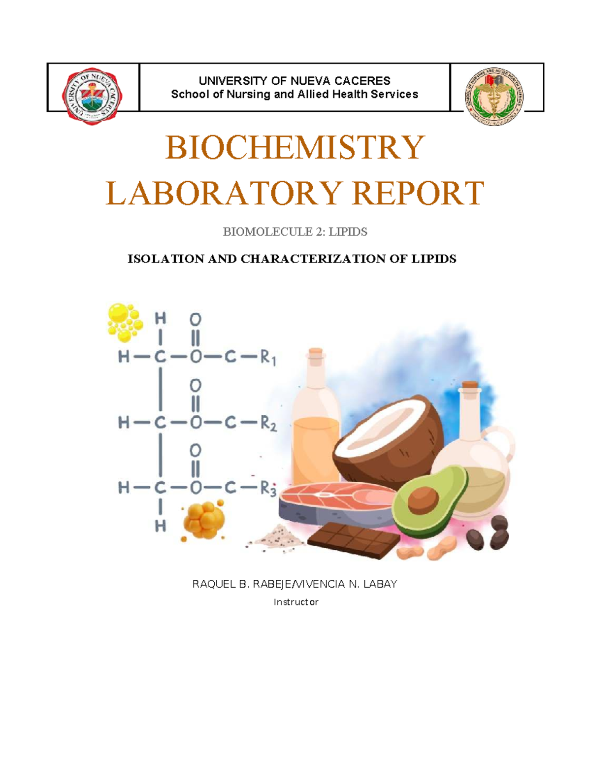 Biochemistry Lab Report: Lipid Isolation & Characterization (BIOCHEM 2) - Studocu