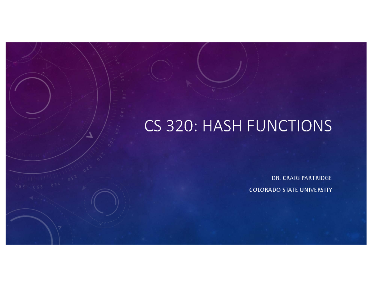 CS 320: Lecture 3 - Exploring Hash Functions and Their Uses - Studocu
