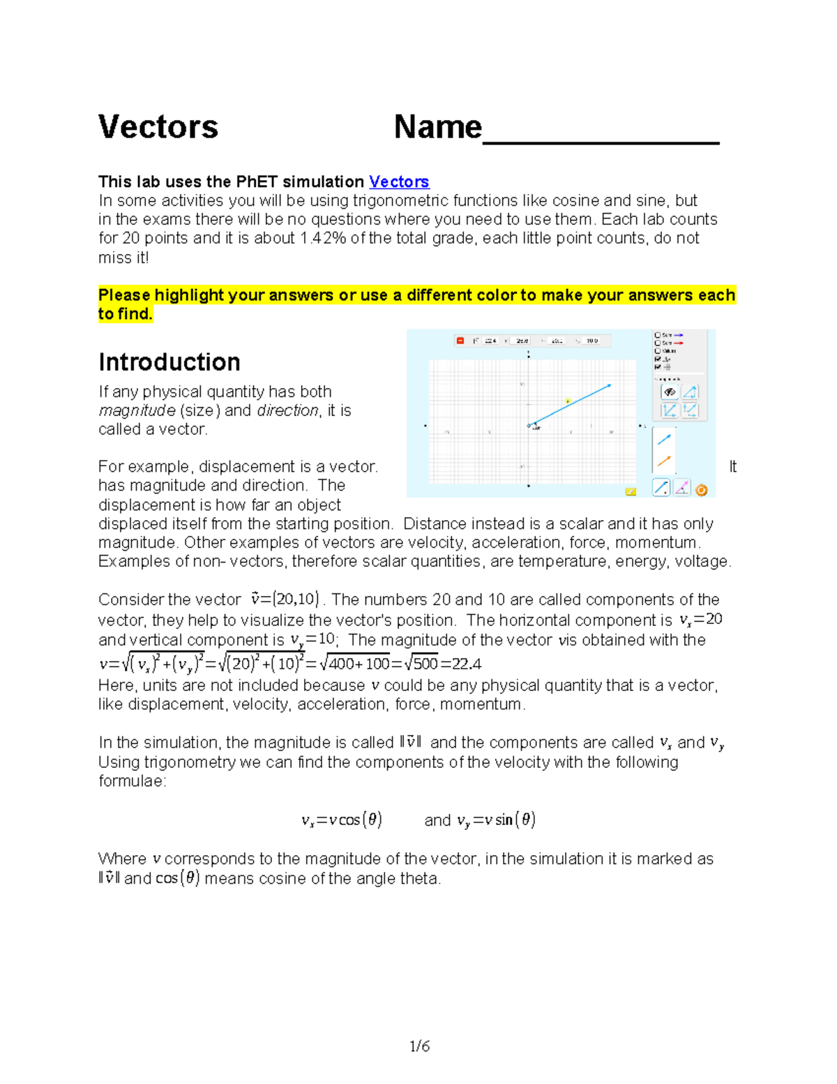 Module 1 Lab 1 Vectors - lab - Vectors Name_____________ This lab uses ...