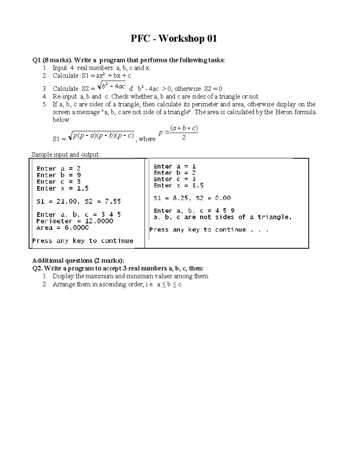 W01 1 - iopiiopio - PFC - Workshop 01 Q1 (8 marks). Write a program ...