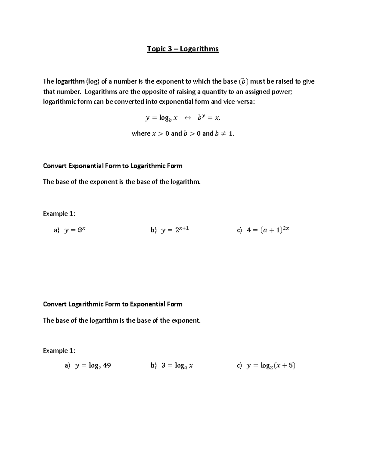 Topic 03 - Logarithms - Topic 3 – Logarithms The logarithm (log) of a ...