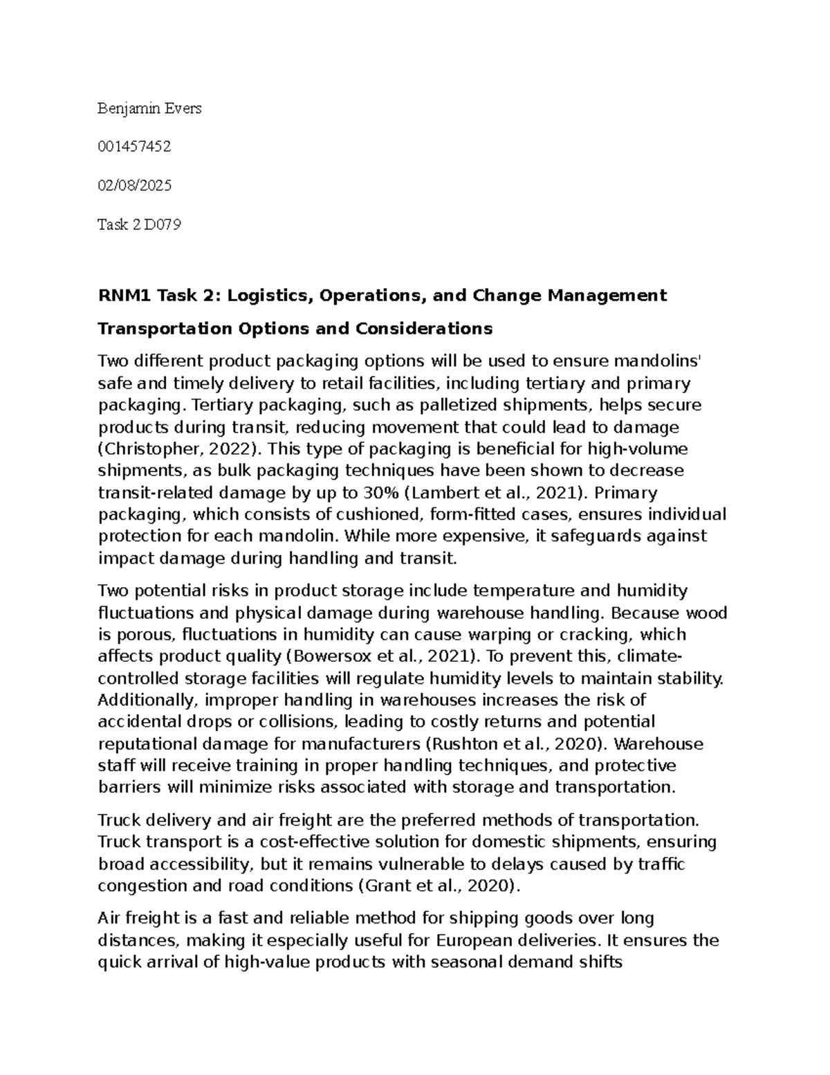 D079 Task 2: Logistics, Operations, and Change Management Insights ...