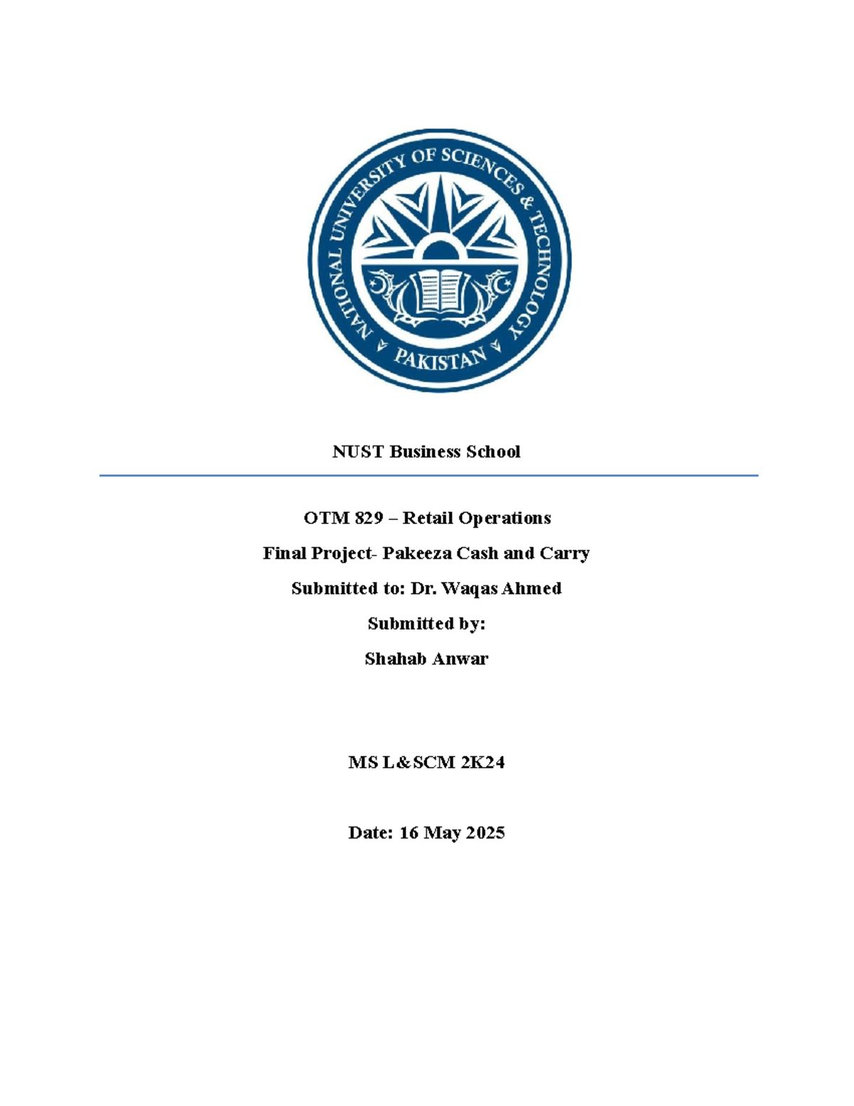 Retail Operations Report: OTM 829 Final on Pakeeza Cash and Carry ...
