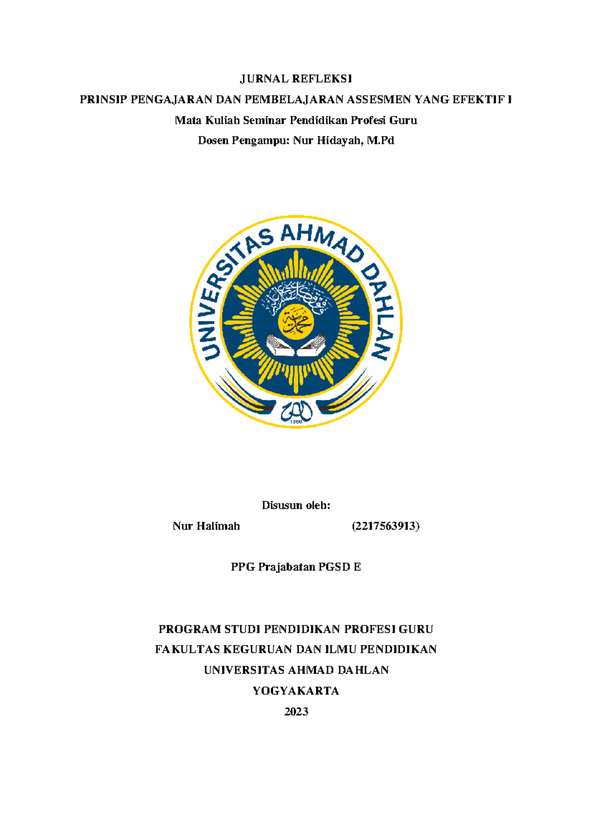 Refleksi PPA I: Prinsip Pengajaran & Pembelajaran Efektif - Studocu