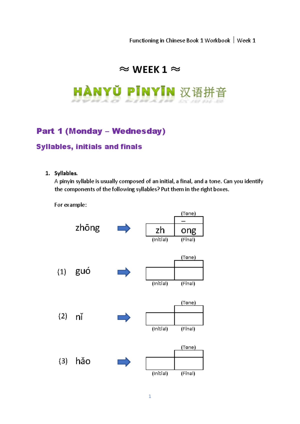 WB CHI101 Week 1 Pinyin Syllables & Tones Practice Guide - Studocu