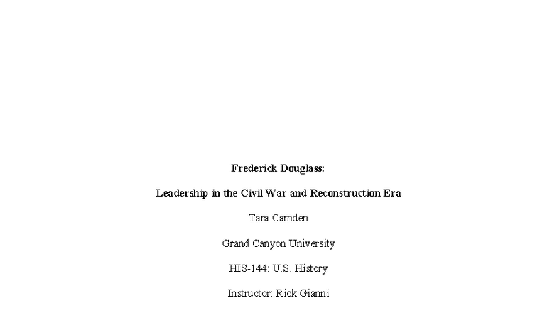 Frederick Douglass: Character Study in U.S. History (HIST 101) - Studocu