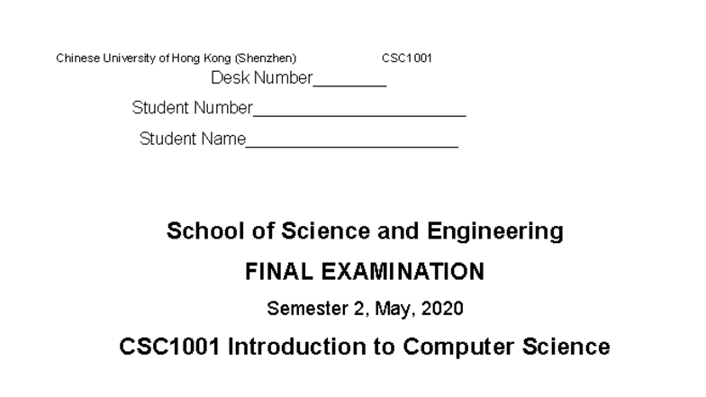 CSC1001 Final Exam 2020 - Introduction to Computer Science - Studocu