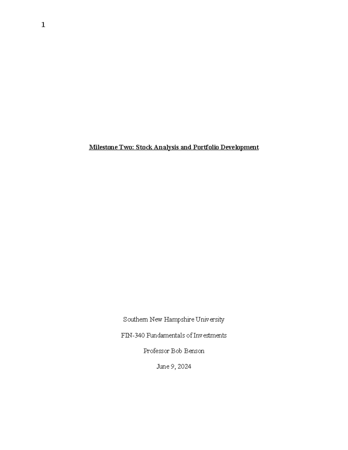 FIN 340 Milestone Two: In-Depth Stock Analysis & Portfolio Strategy ...