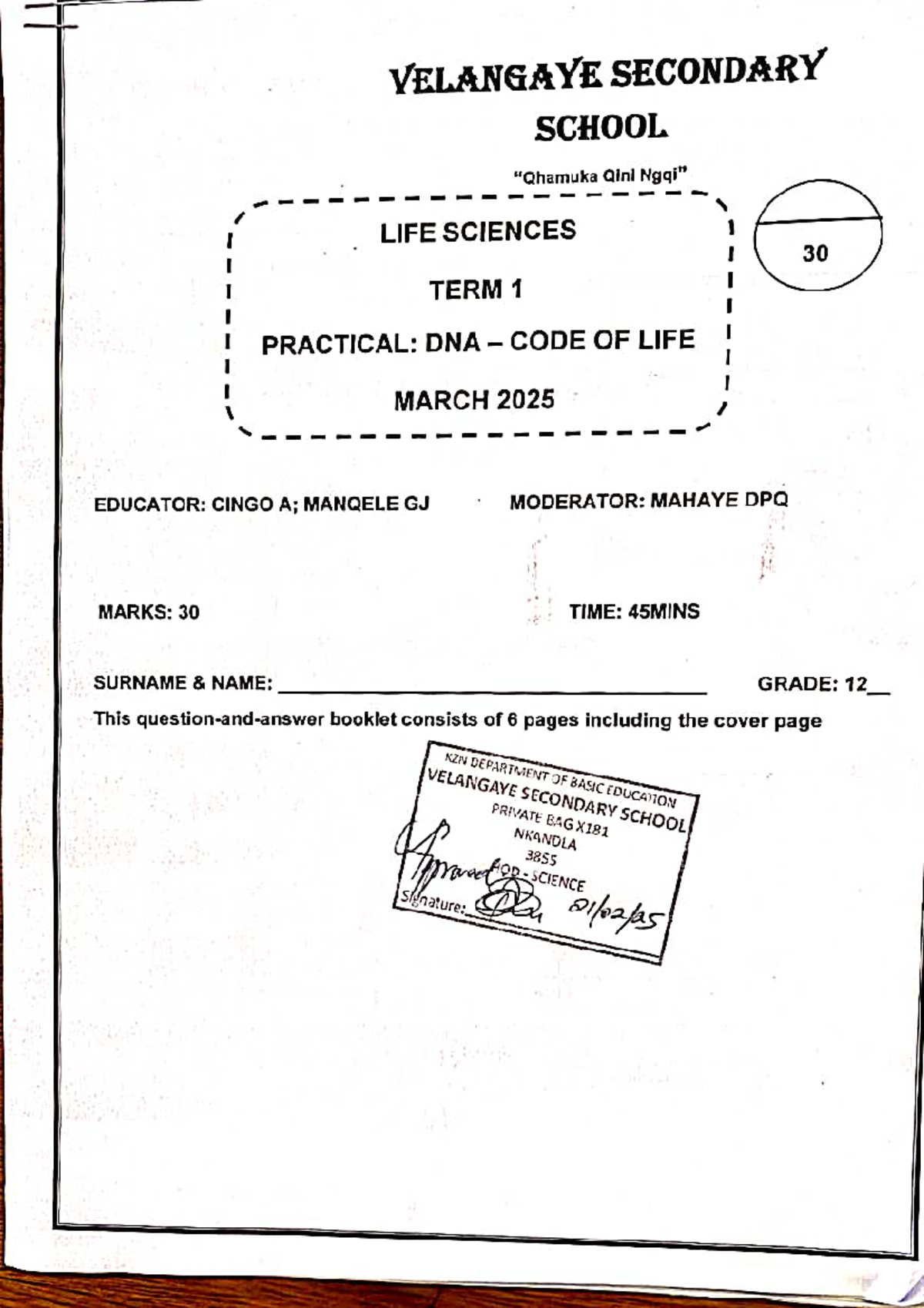 gr 12 life sciences practical - VELANGAYE SECONDARY SCHOOL Qini LIFE ...