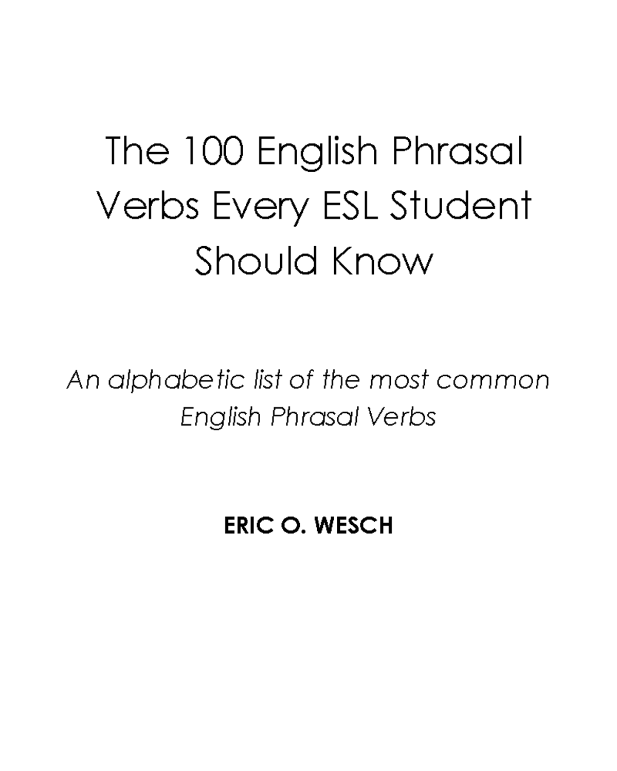 The 100 Essential English Phrasal Verbs for ESL Learners - Studocu