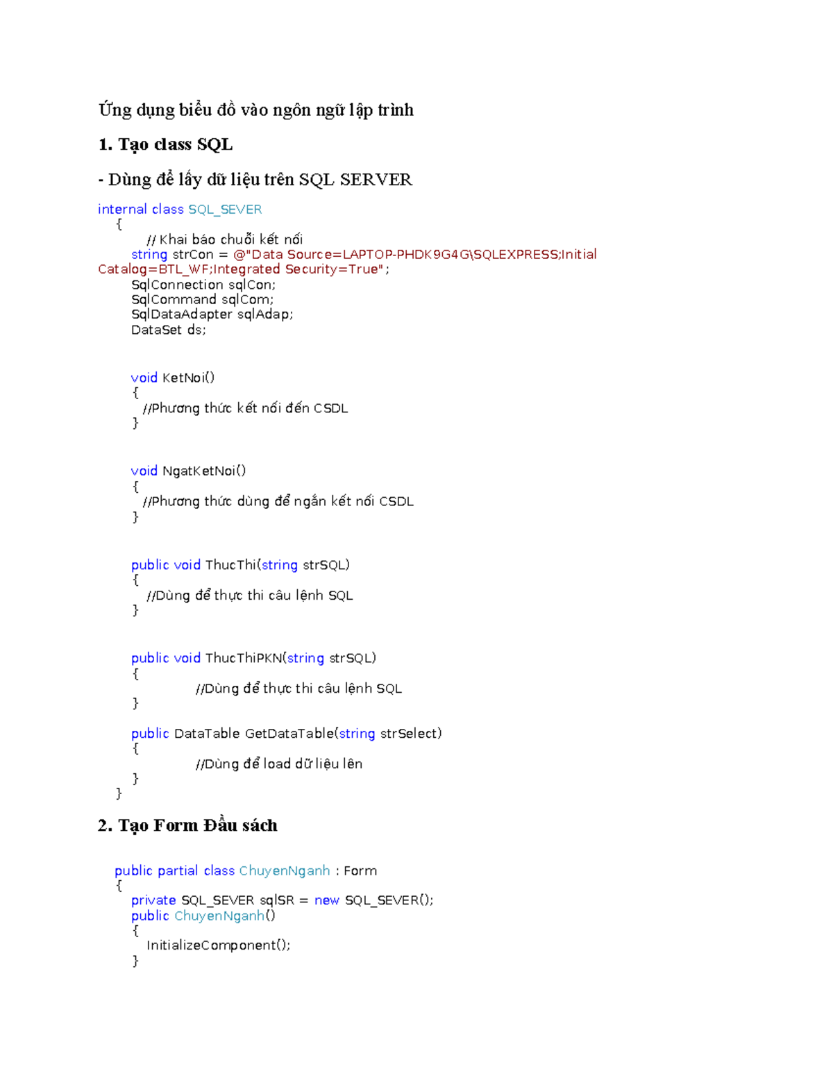 Ứng dụng biểu đồ vào ngôn ngữ lập trình - Tạo class SQL - Dùng để lấy ...