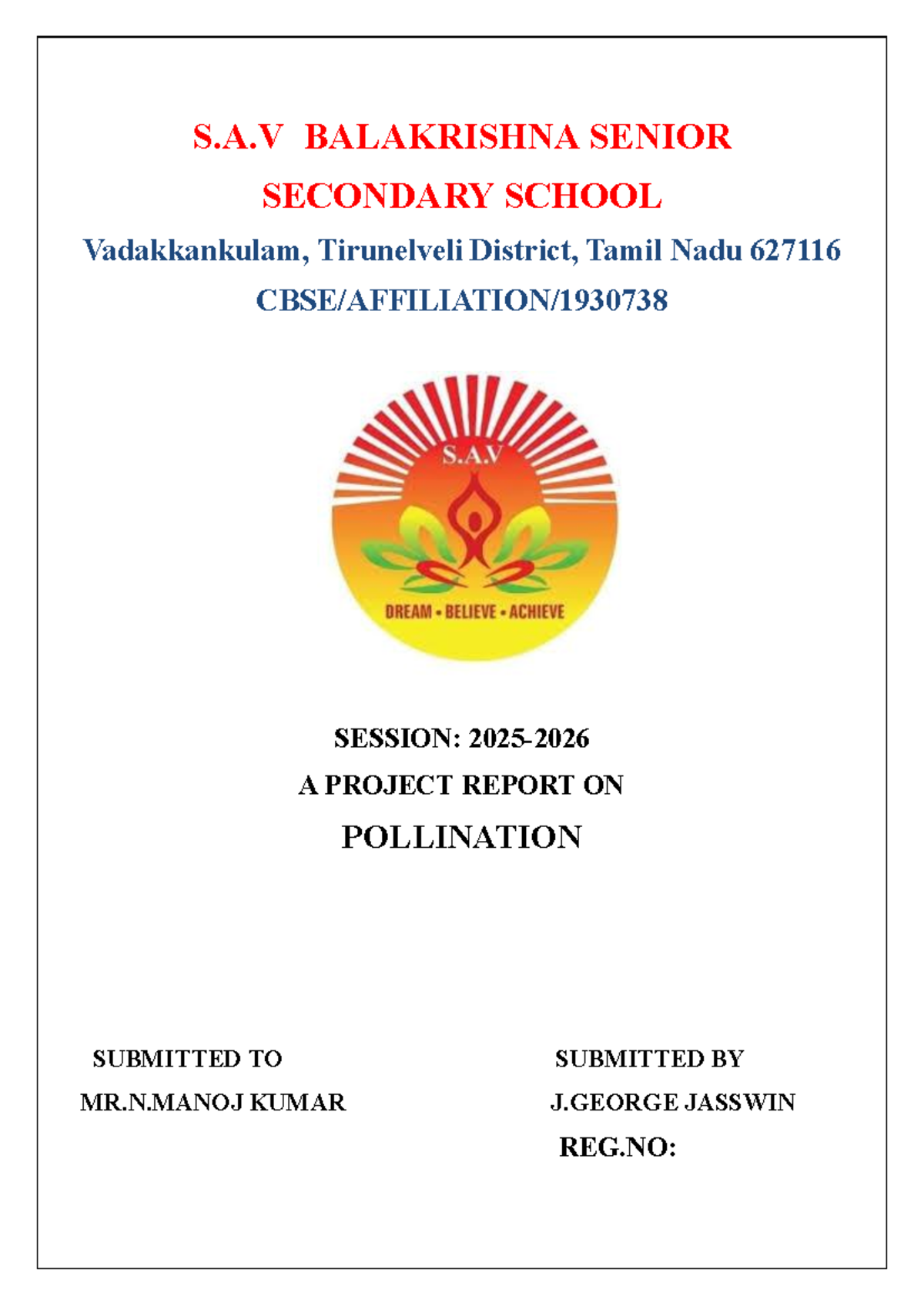 Project Report on Pollination by J. George Jasswin - Class XII B - Studocu