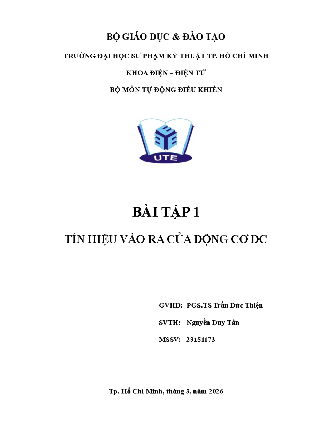 Bài Tập 1: Tín Hiệu Vào Ra Động Cơ DC - Nguyễn Duy Tân (MSSV: 23151173 ...