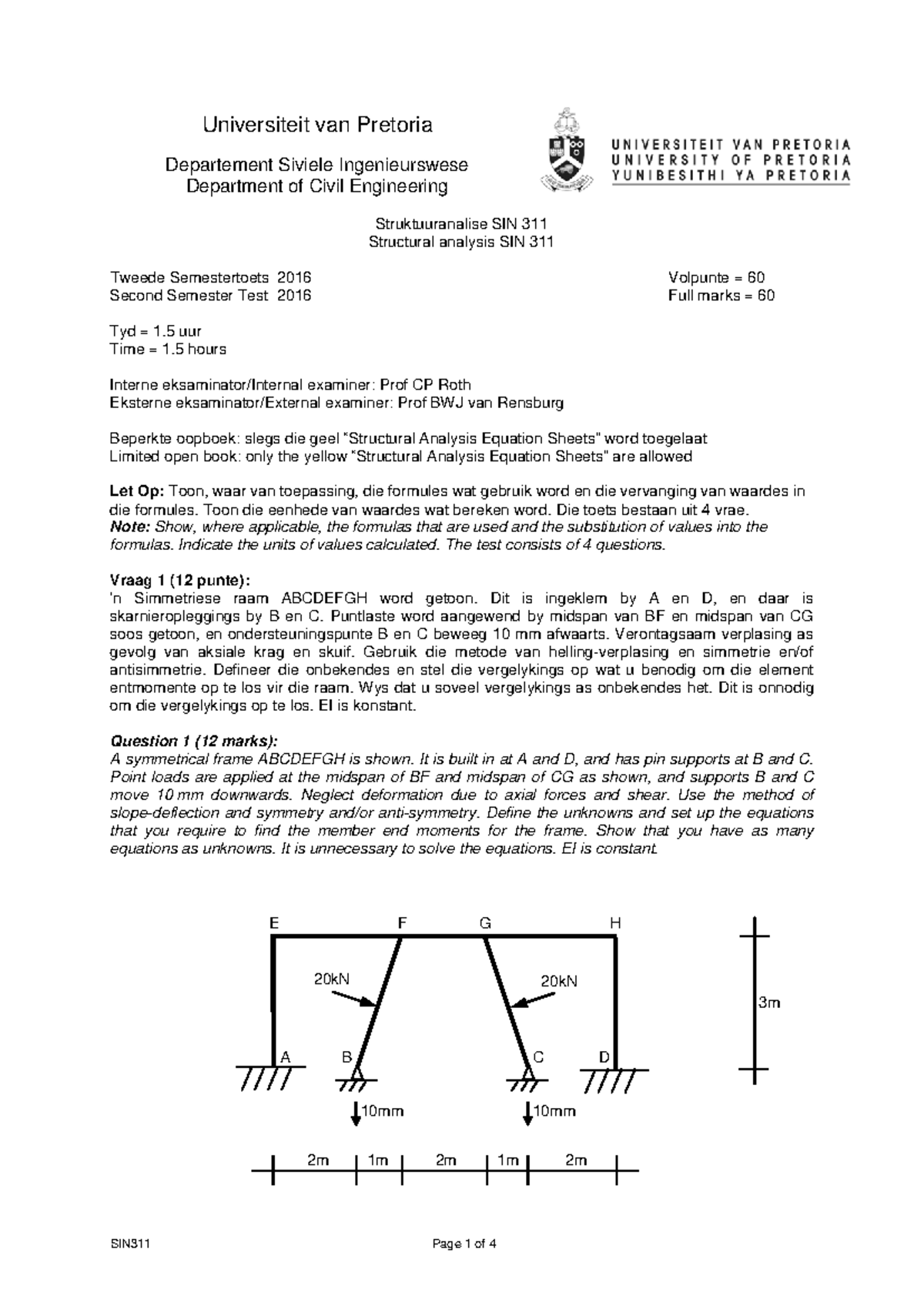 2016 - SIN 311 - Structural Analysis Second Semester Test - Studocu