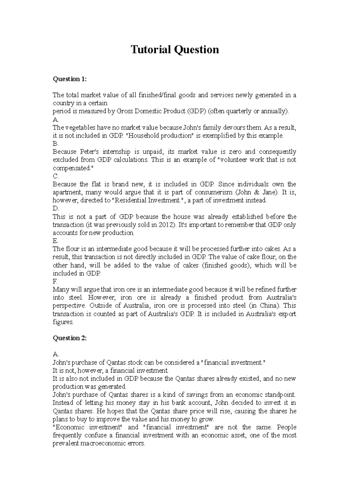 ECO10004 Tutorial Question W8 - Tutorial Question Question 1: The total ...