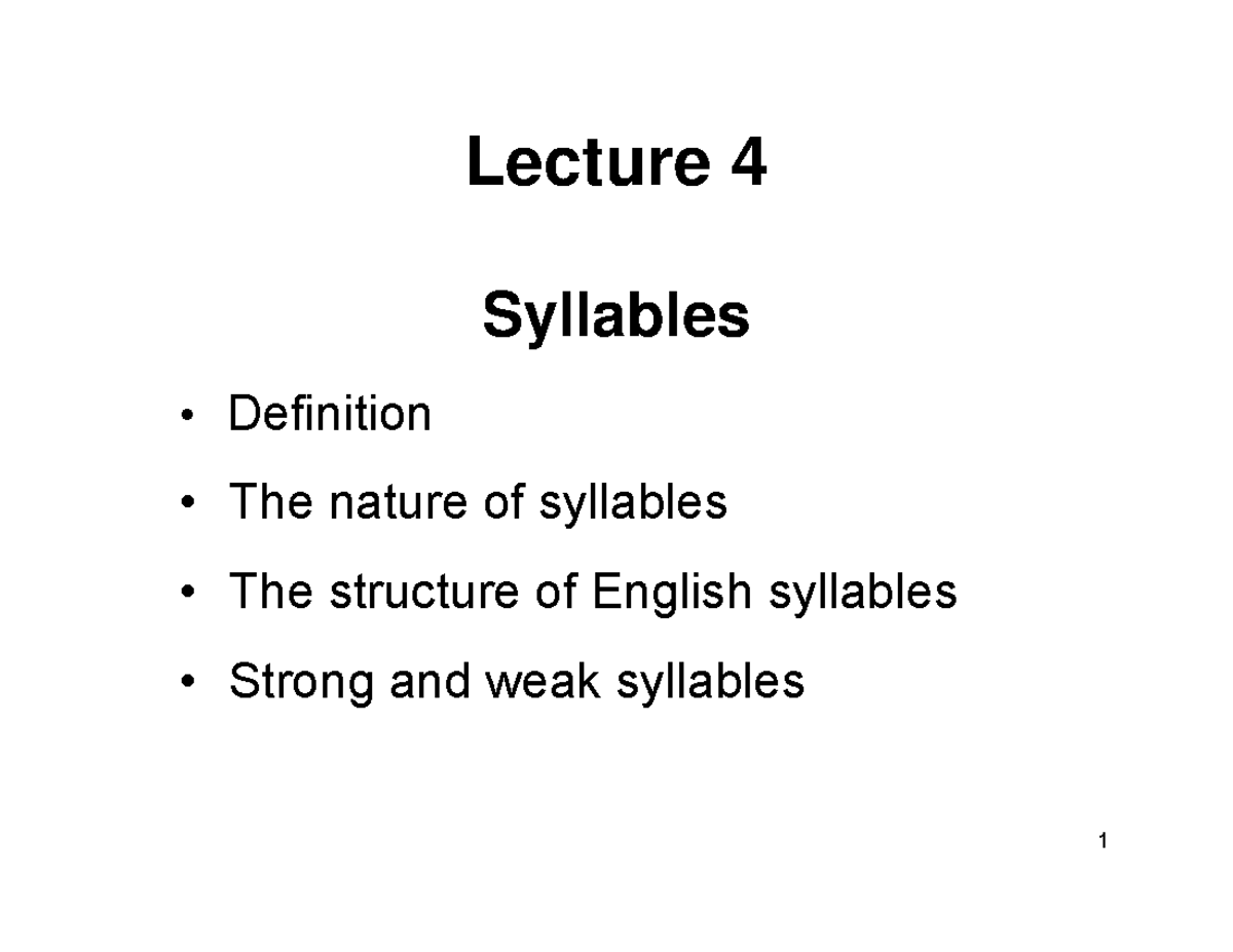 Lecture 4: Understanding Syllables and Their Structures - Studocu