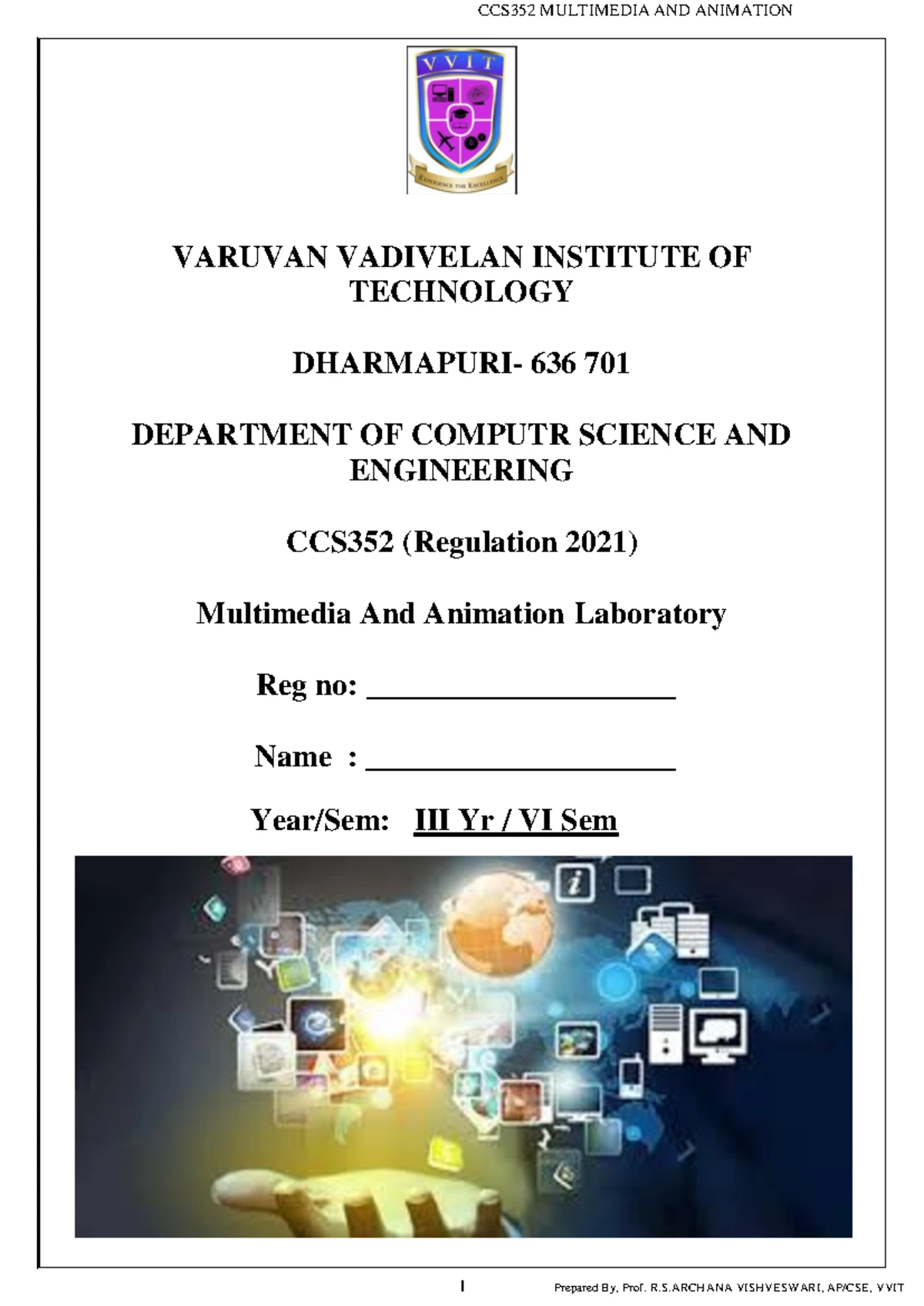 WE Final Manual - IT3401 WEB ESSENTIALS LABORATORY VARUVAN VADIVELAN INSTITUTE OF TECHNOLOGY ...