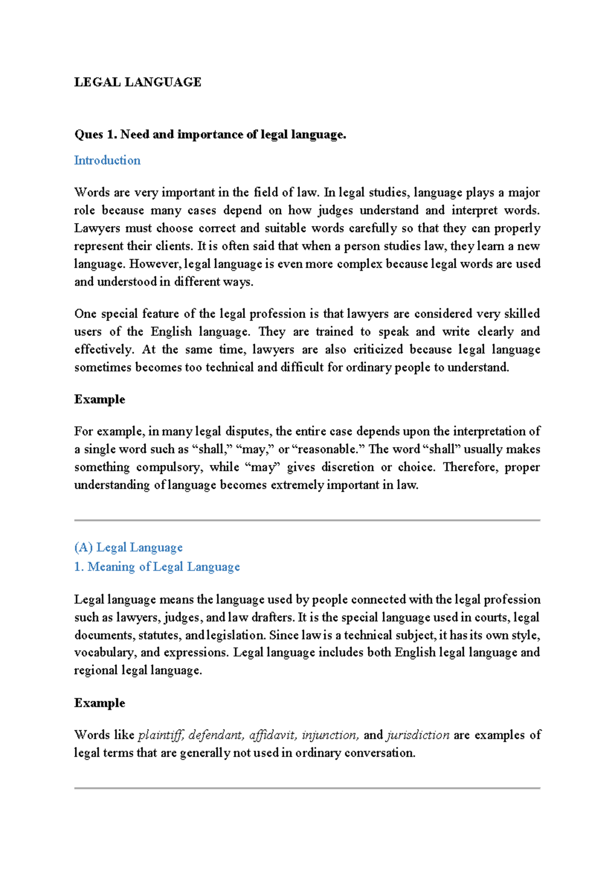 LEGAL LANGUAGE Ques 1: Importance and Need for Legal Language - Studocu